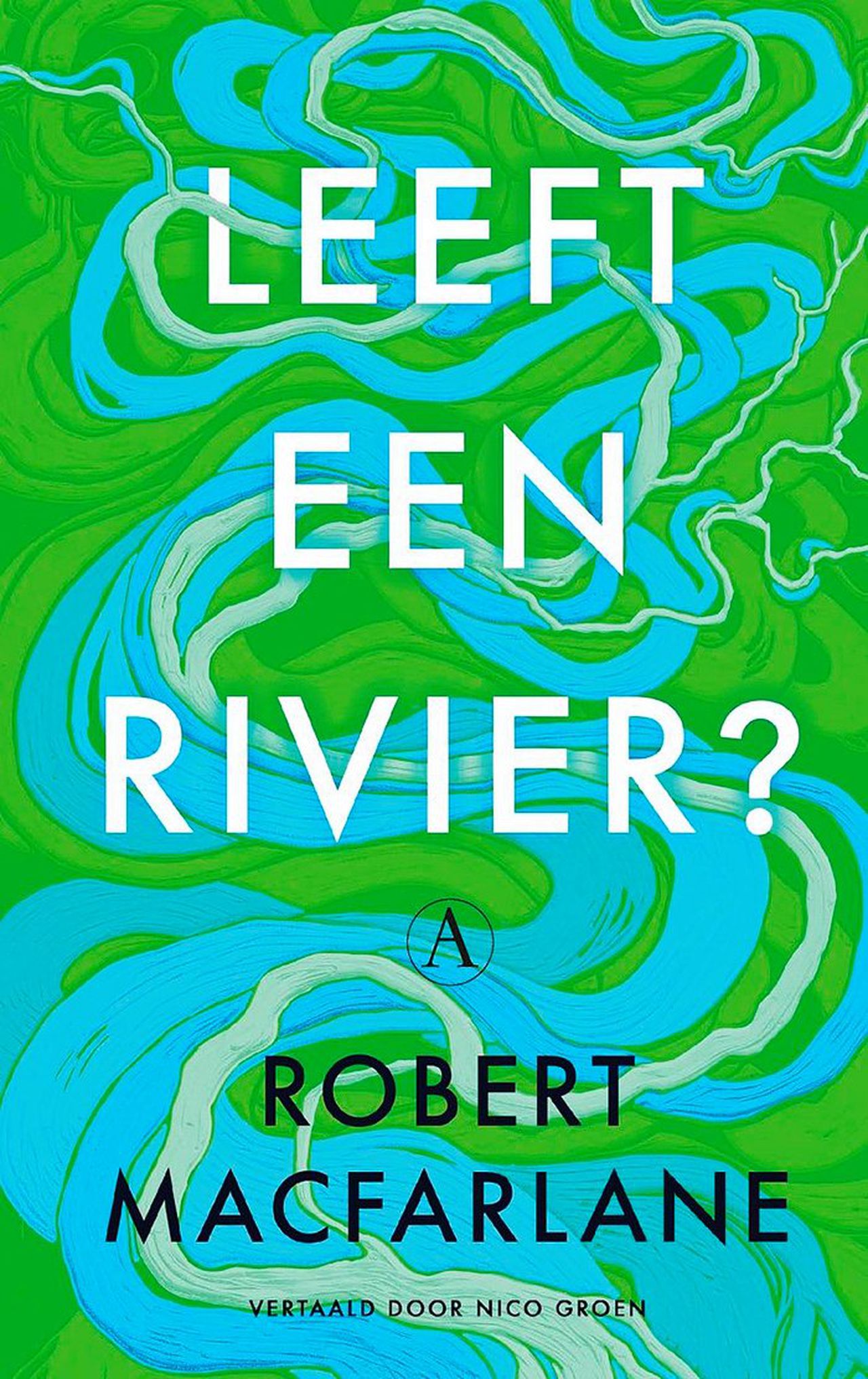 Robert Macfarlane over rechthebbende natuur: ‘Wie spreekt namens de rivier?’ - NRC