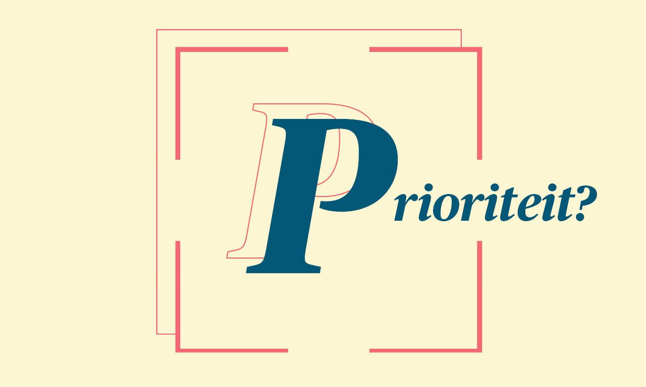 Hoe stel je prioriteiten als alles even belangrijk lijkt - NRC
