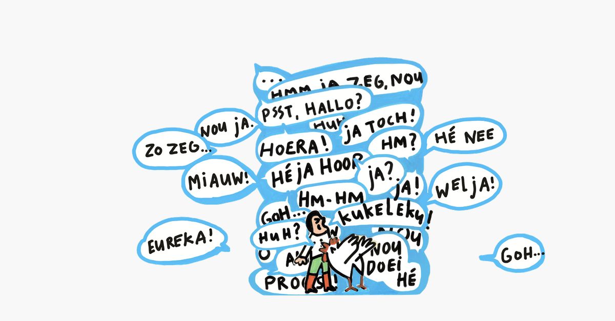 Nou ja zeg! In de spreektaal wemelt het van de tussenwerpsels, maar ...